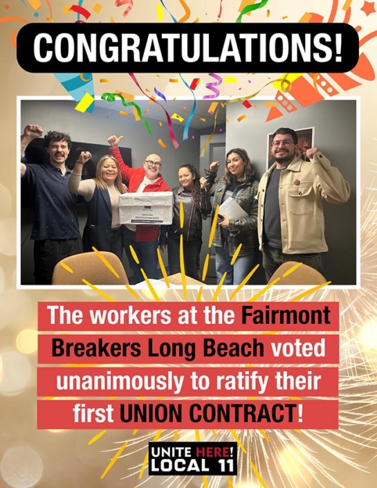 WELCOME TO THE UNION FAIRMONT BREAKERS WORKERS! - UNITE HERE Local 11